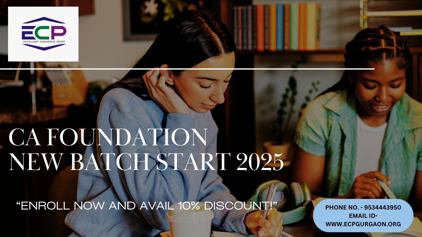 CA Foundation 2025 Batch-ECP