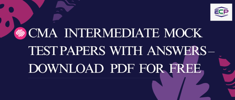 CMA Intermediate Mock Test - Excellent commerce point
