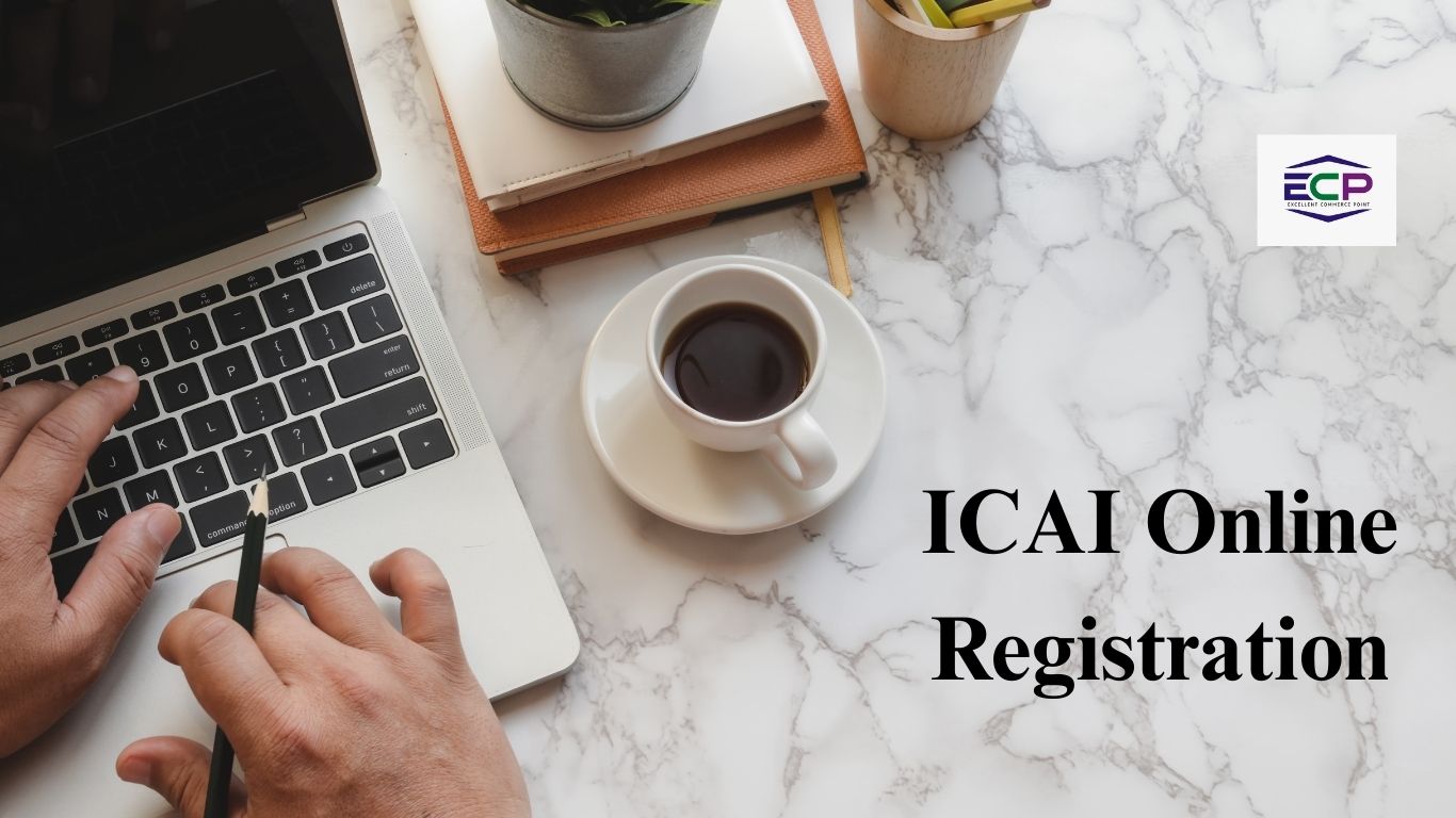 ICAI Online Registration - Excellent commerce point