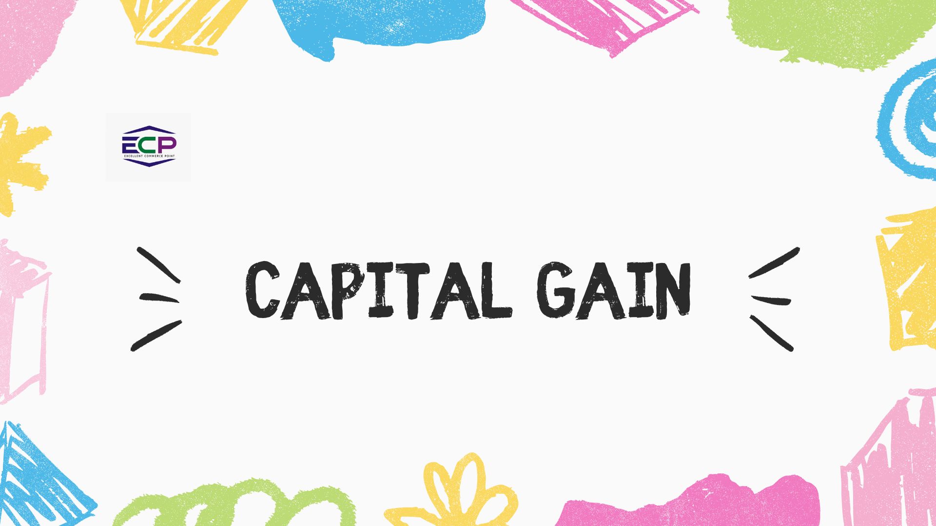 Capital Gain - Excellent commerce point