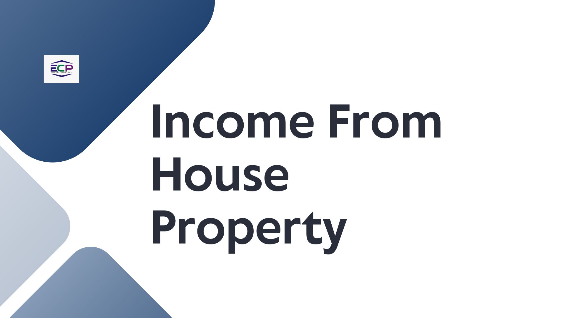 Income From House Property - Excellent commerce point
