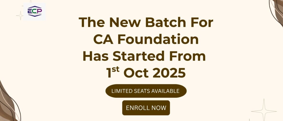 CA Foundation New Batch Starts from 1st Oct 2025 | Enroll Now ...