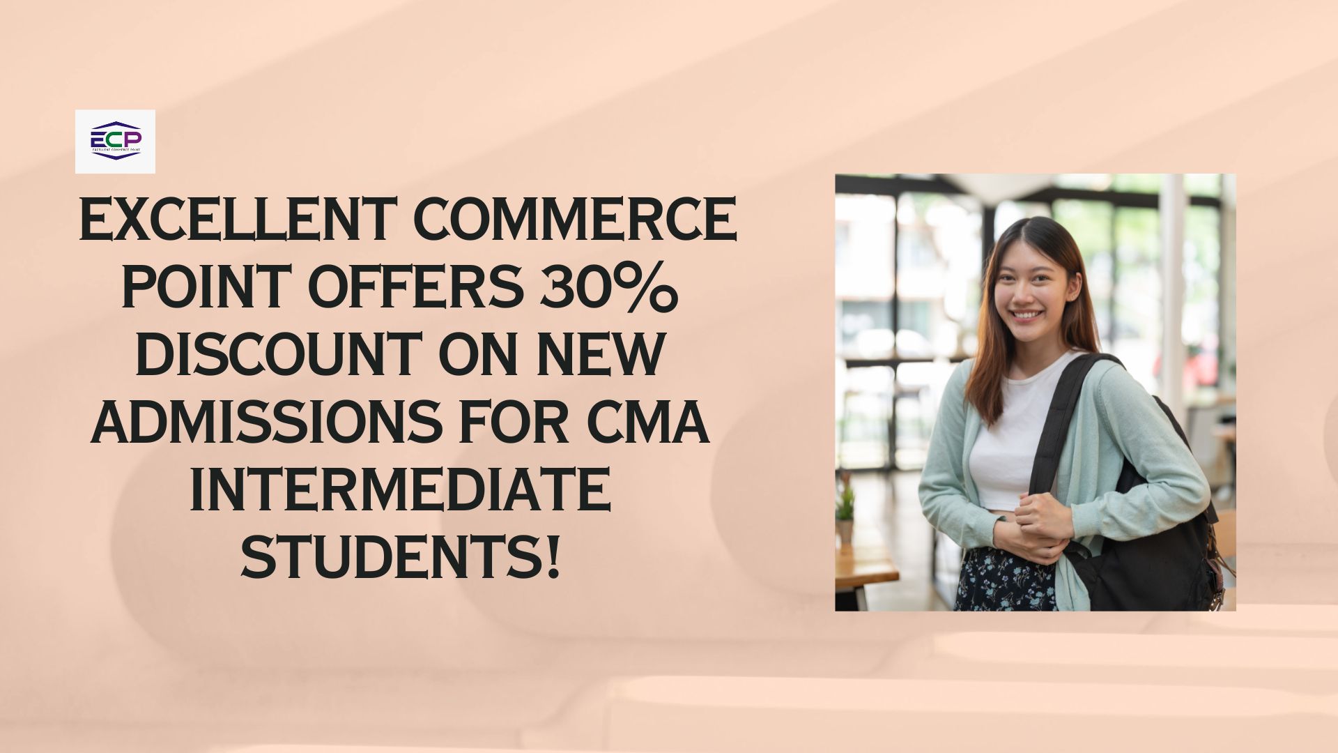 30% discount on CMA Intermediate admissions - Excellent commerce point